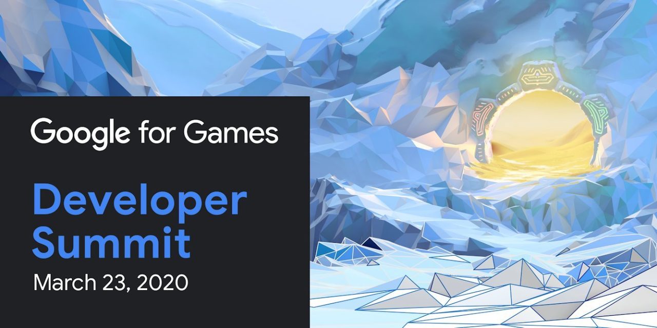 Google Reschedules Games Dev Summit For March 23 9to5google
