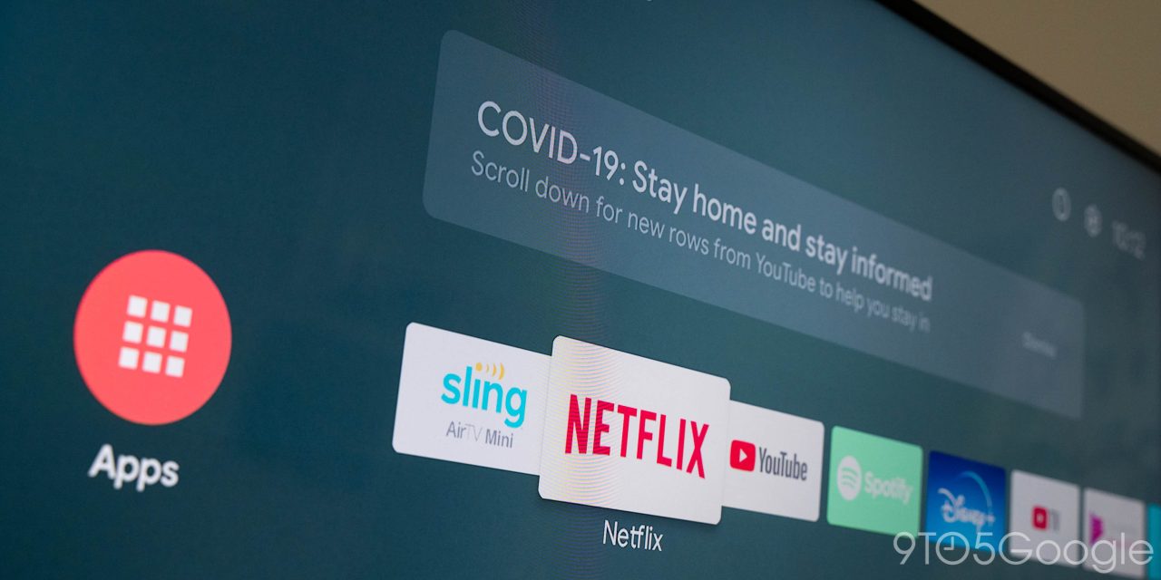 Android TV rolls out notification for coronavirus news - 9to5Google