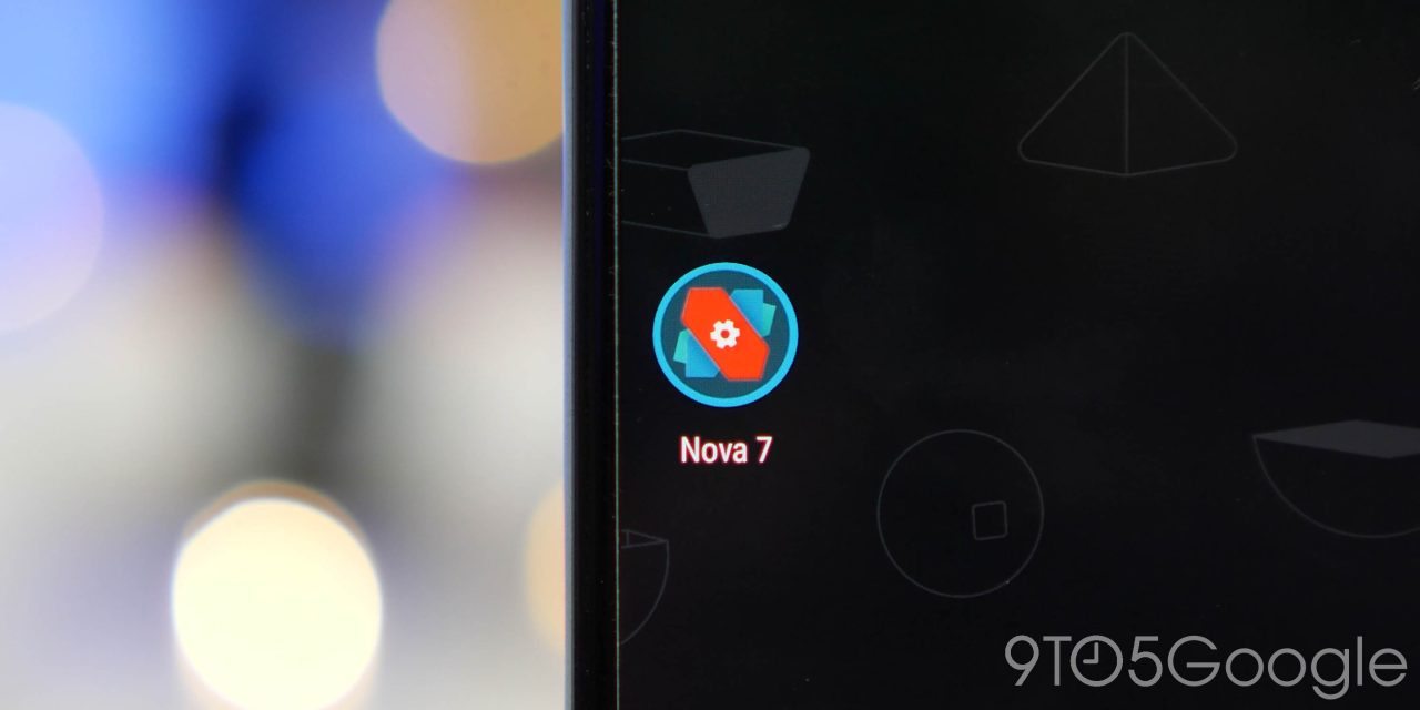 Nova Launcher 7 arrives on Play Store in public beta - 9to5Google