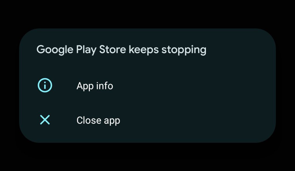 ‘Google Play Store keeps stopping’ on Android