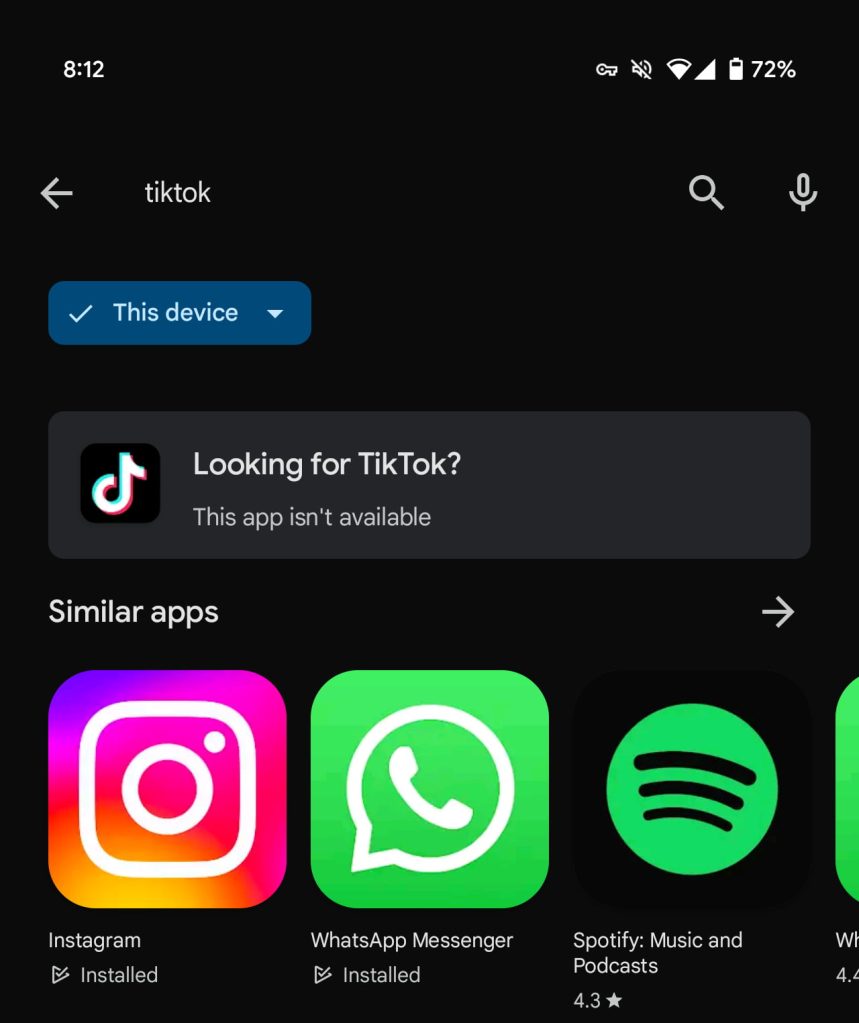Google Play Store now says TikTok ‘isn’t available’ on Android