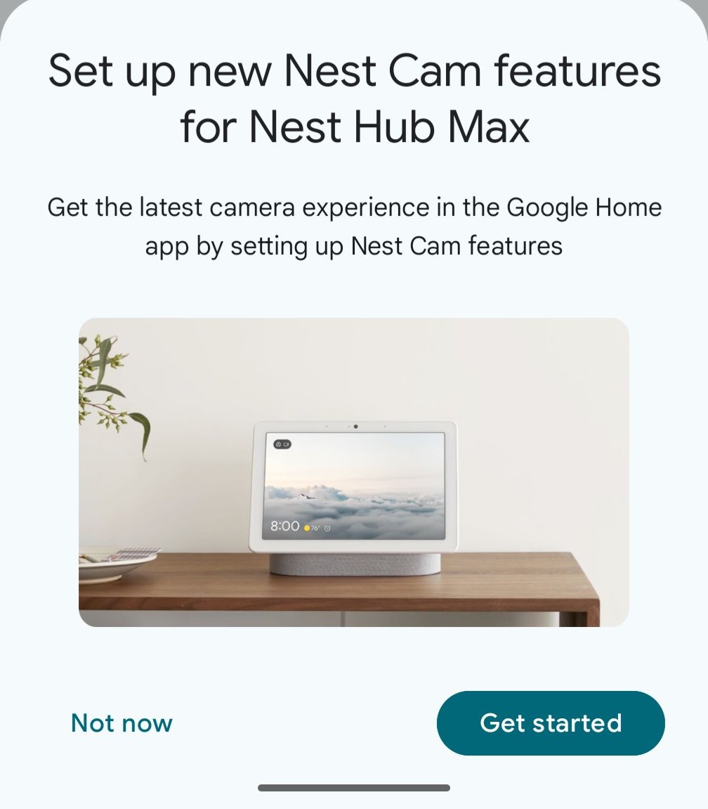 Google Home bug asks you to 'set up' new Nest Hub Max features